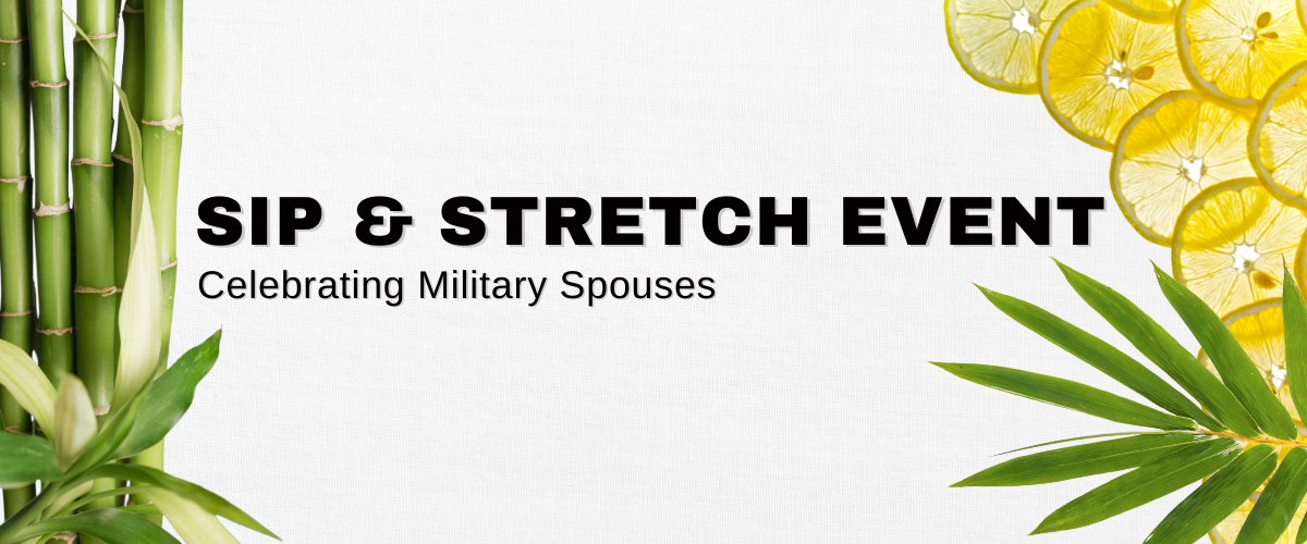 MCCS Sip and Stretch to Celebrate Military Spouses