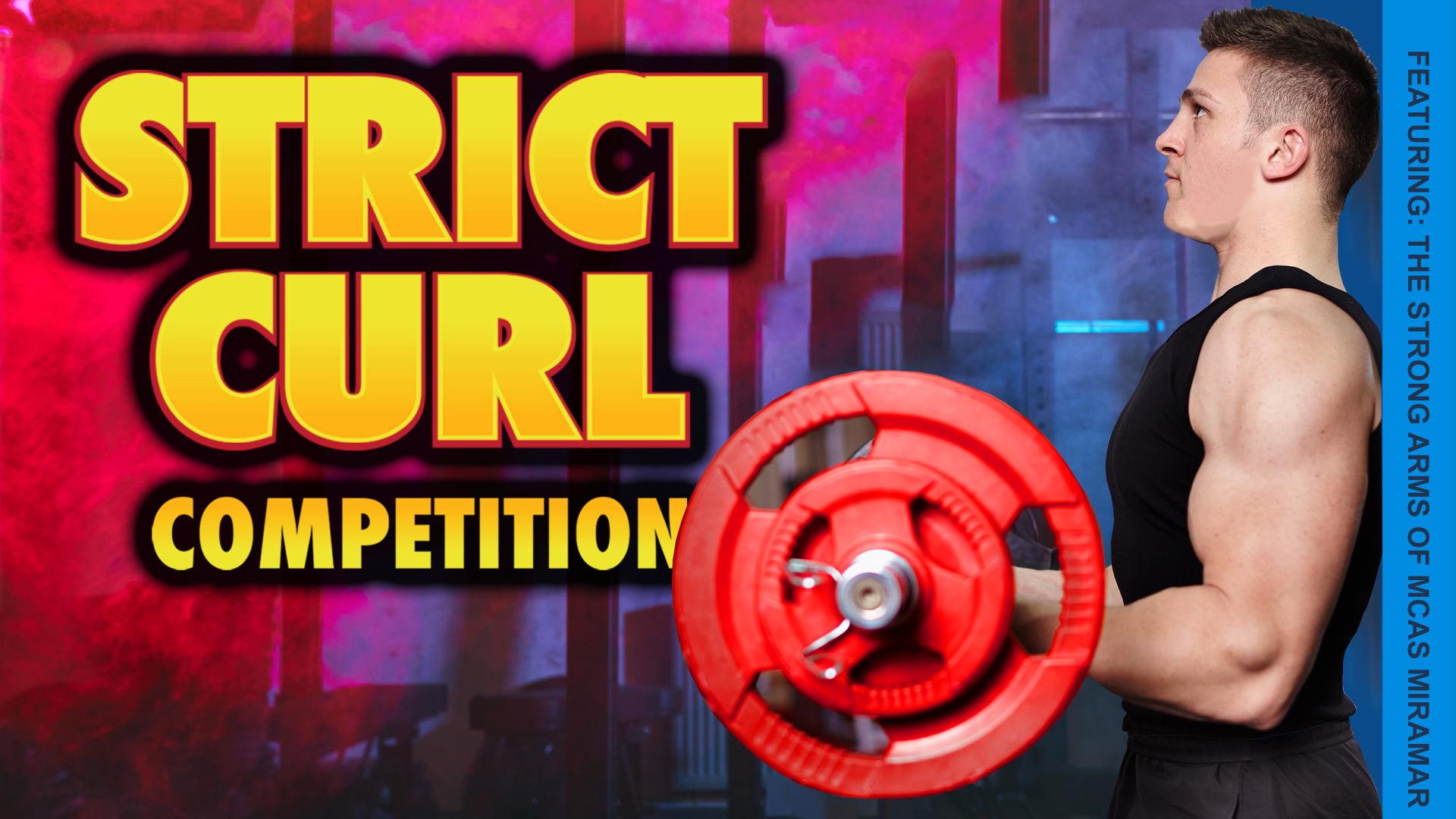 MCCS Strict Curl Competition
