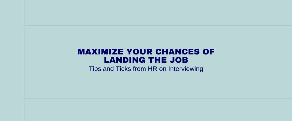 MCCS Maximize Your Chances of Landing the Job: Tips and Ticks from HR on Interviewing