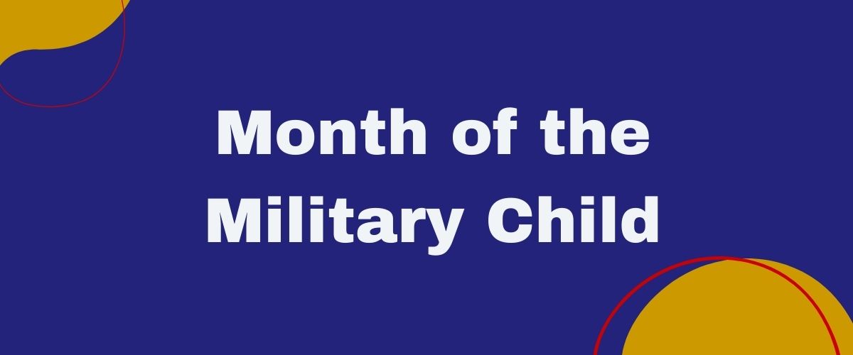 MCCS Let's Celebrate! Month of the Military Child Events
